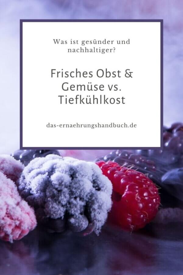 Frisches Obst & Gemüse vs. Tiefkühlkost – Was ist gesünder und ...